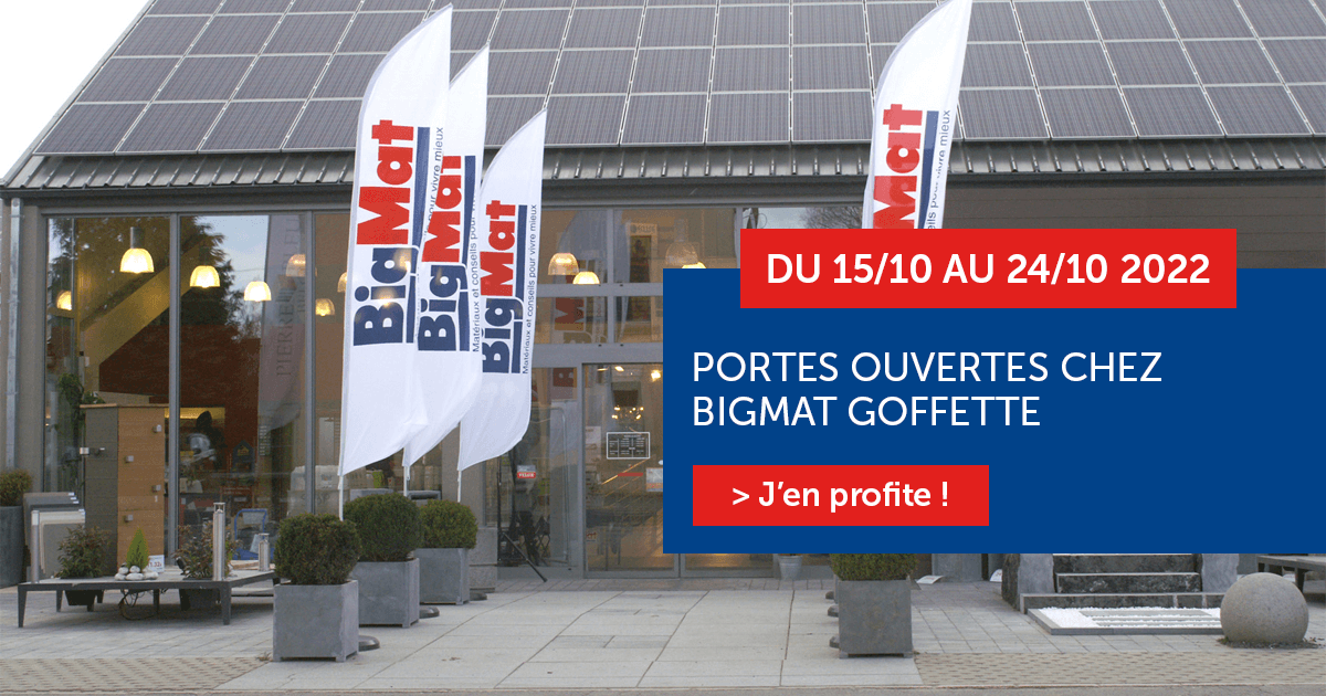 Remises spéciales Salon chez BigMat Goffette à Jamoigne